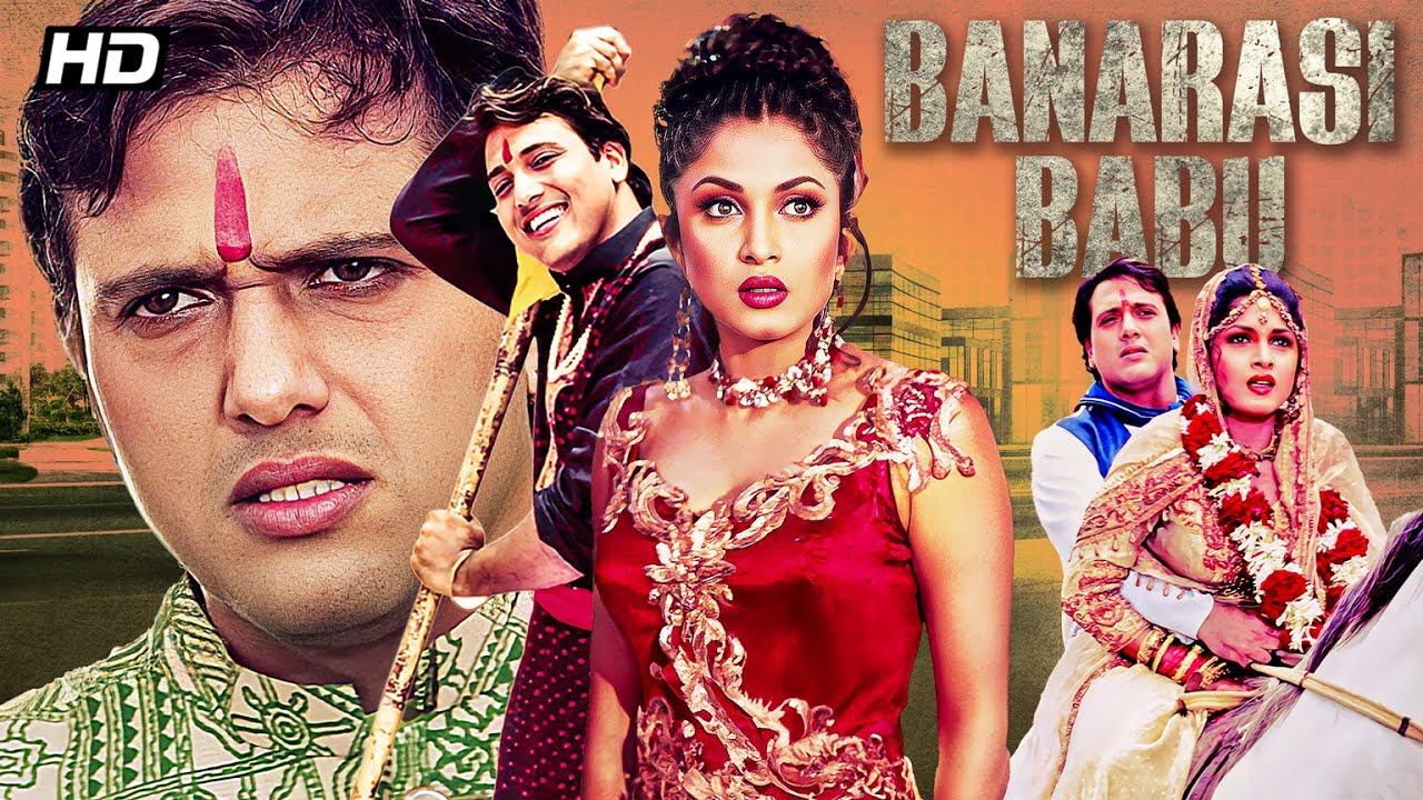 Banarasi Babu (1997) Govinda & Ramya Krishnan – Fun 90s Bollywood Full ...
