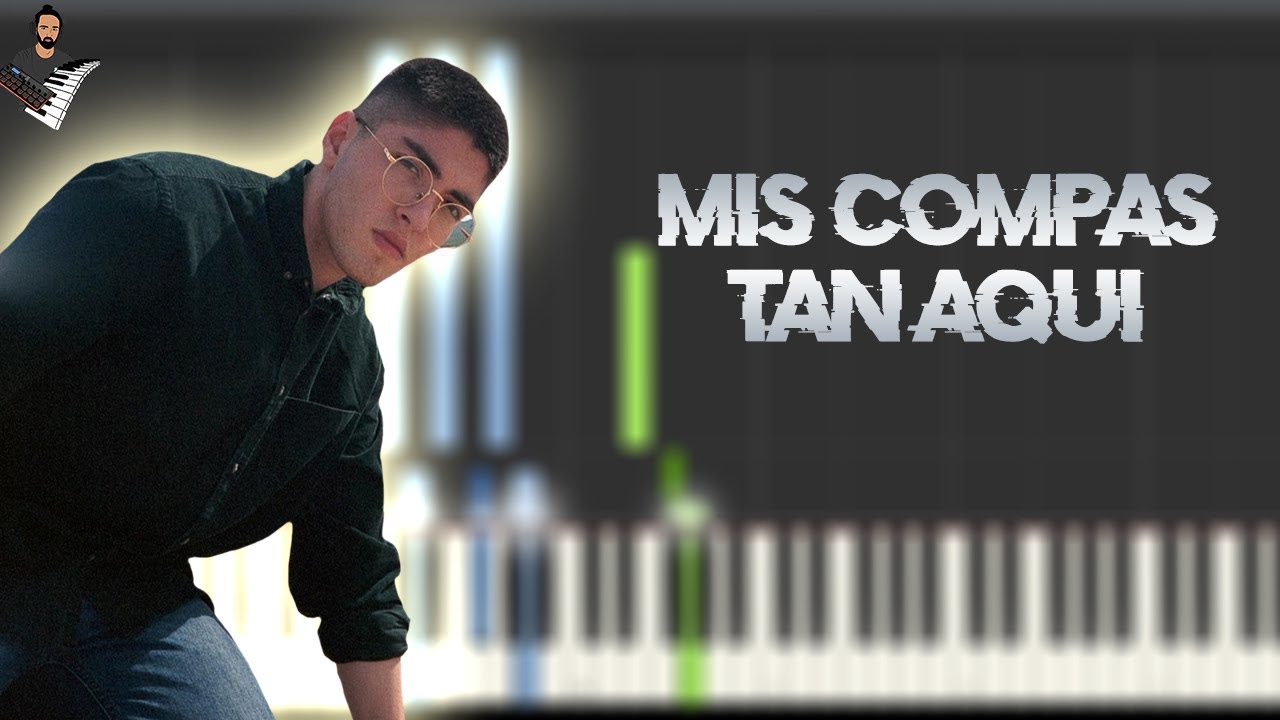 Kevin Kaarl - mis compas tan aquí | Instrumental Piano Tutorial / Partitura / Karaoke / MIDI ...