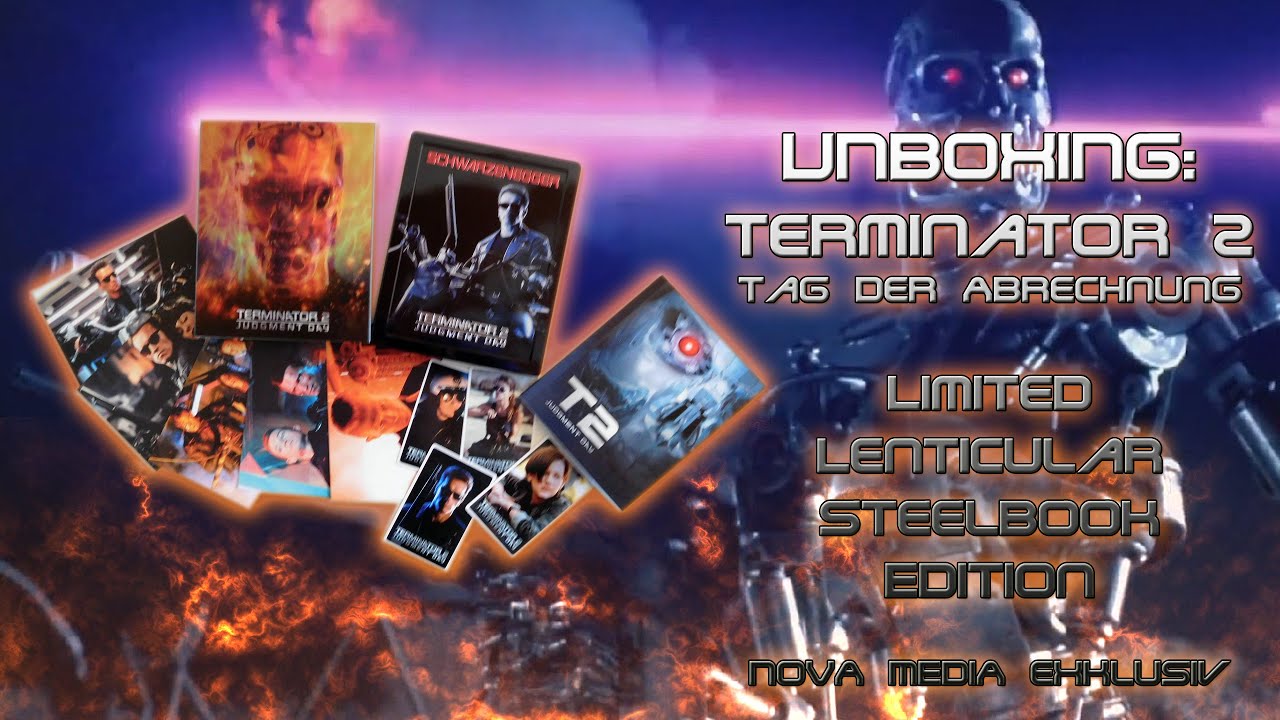 Unboxing - Terminator 2 - Lenticular - Steelbook - Edition - Nova Media ...