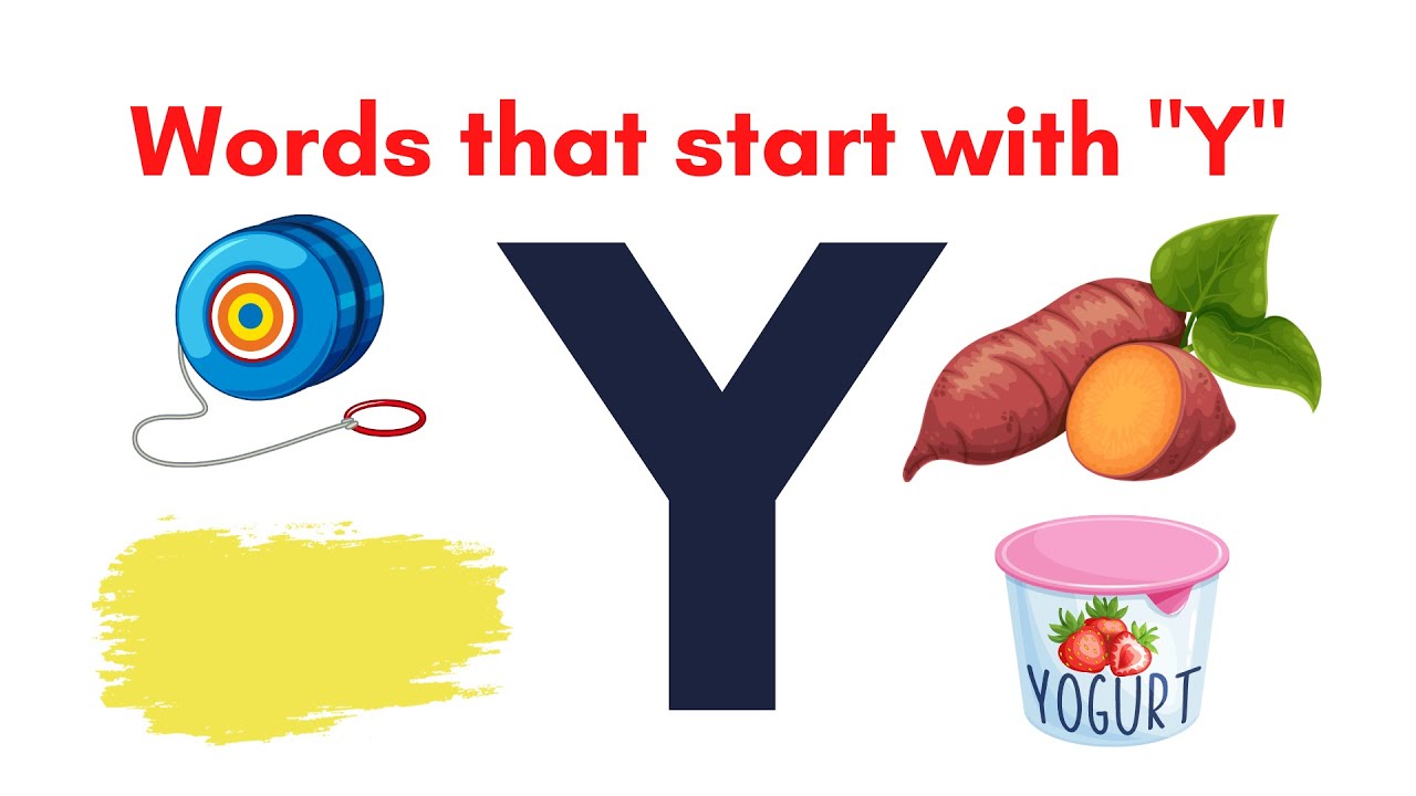 Words That Start With Y For Kids YouTube words-that-start-with-y-for-kids-youtube