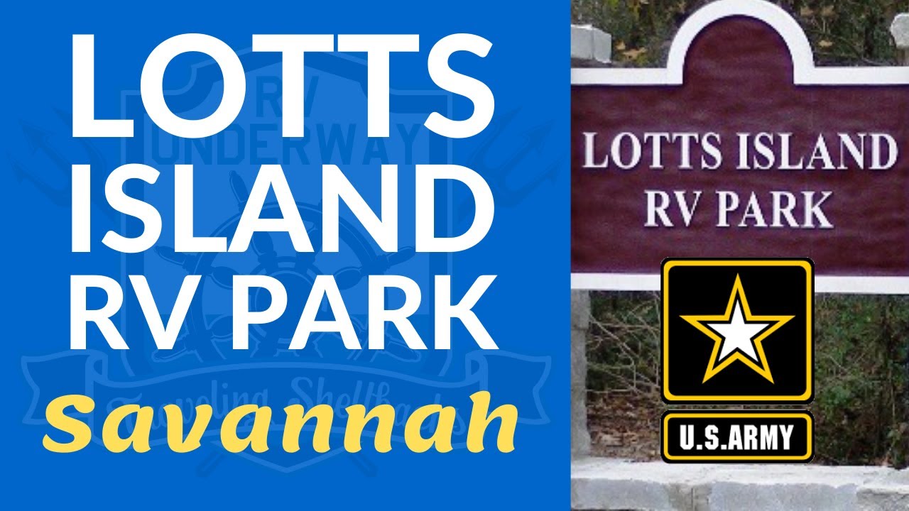 FamCamp Review - Lotts Island RV Park Hunter Army Airfield Savannah GA ...