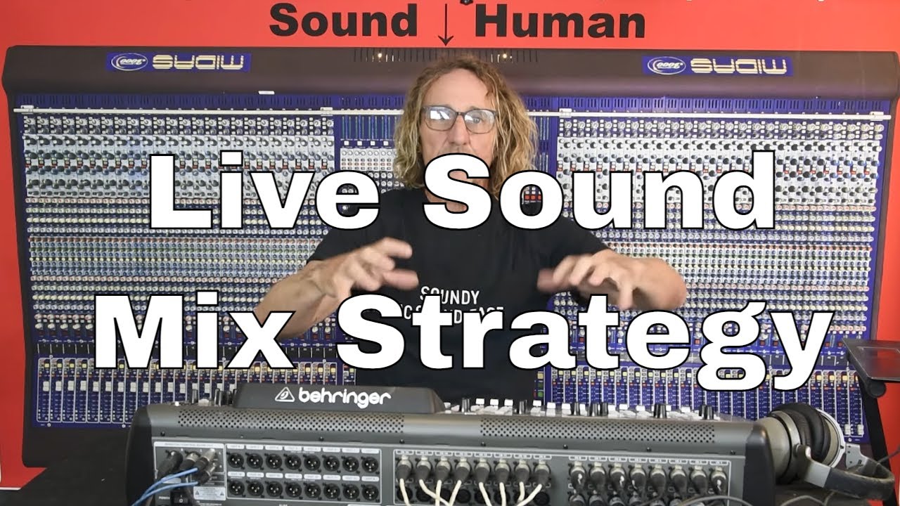 Dave Rat Live Sound Mix Strategy - Demo (Members) - YouTube