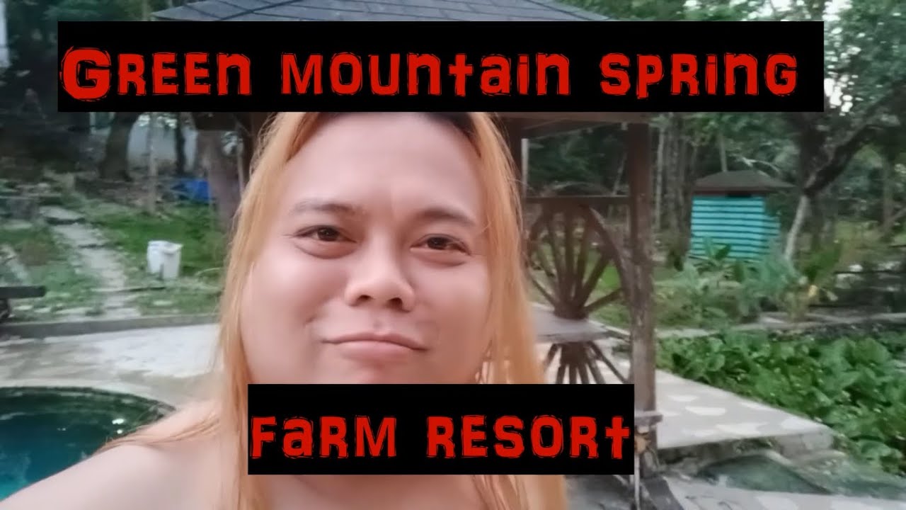 Green Mountain Spring Farm Resort with Keyan Seprano - YouTube