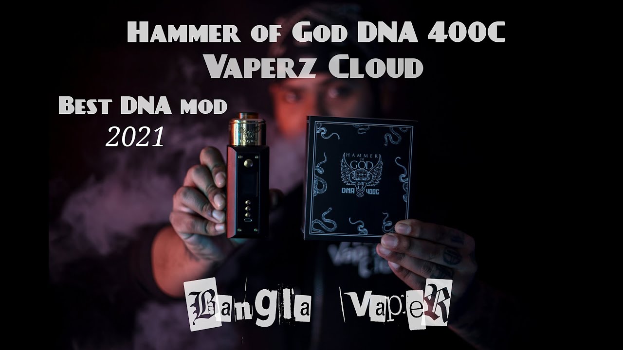 Hammer of god DNA by Vaperz cloud review. DNA 250. Best regulated mod ...