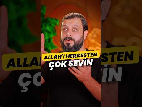 Allah’ı Herkesten Çok Sevin - Mehmet Ede