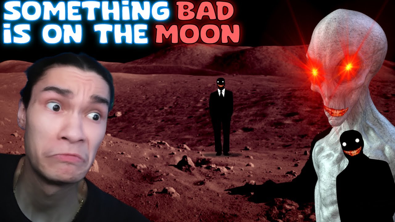 A CREATURE IS ON THE MOON?! | Something Bad Is On The Moon - YouTube