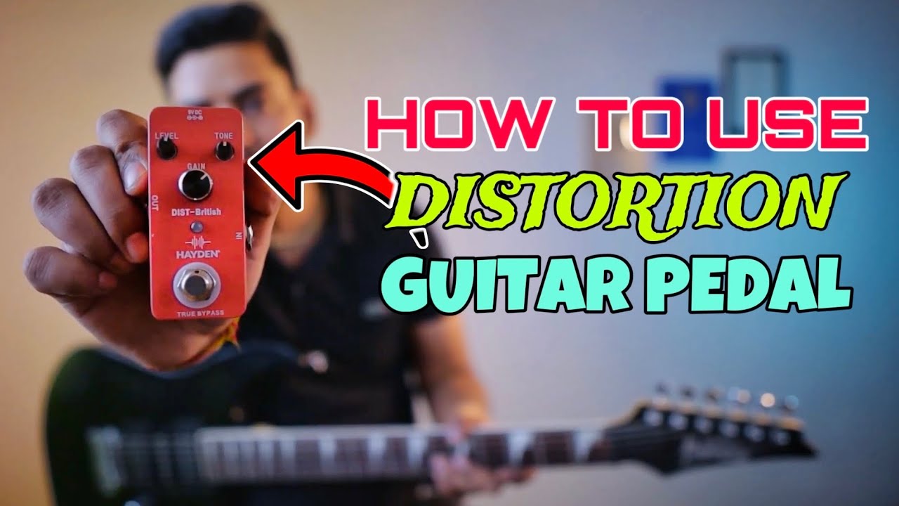 How To Use Distortion Guitar Pedal ? | British Distortion Guitar Pedal ...