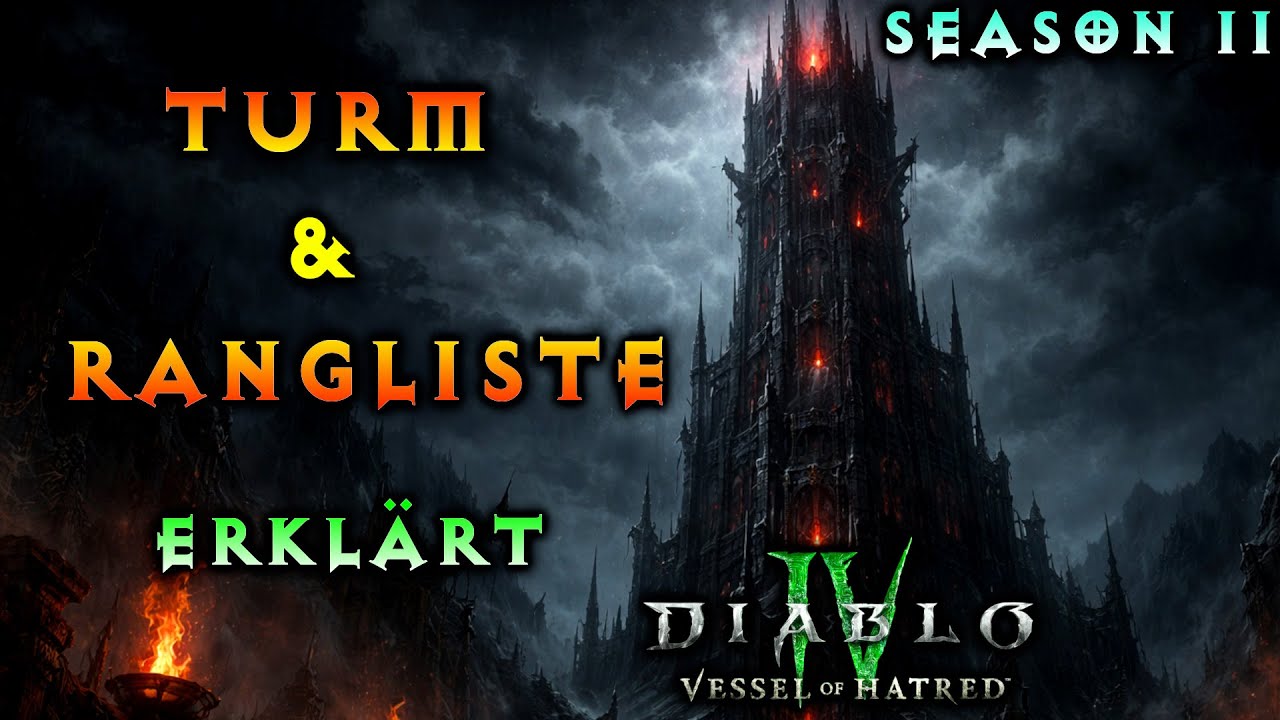 Diablo 4 Season 11: Verpass nicht den Tower- & Leaderboard-Start! - YouTube