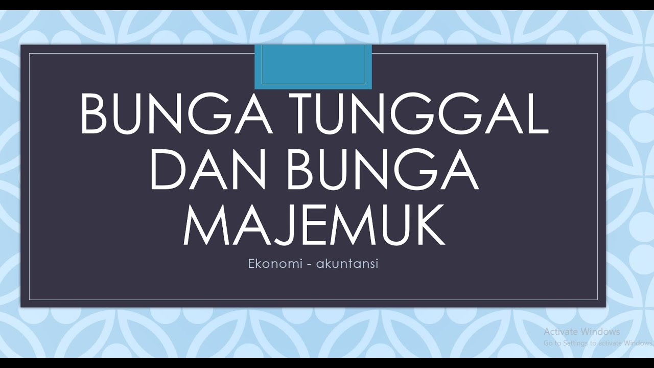 Bunga Tunggal dan Bunga Majemuk - YouTube