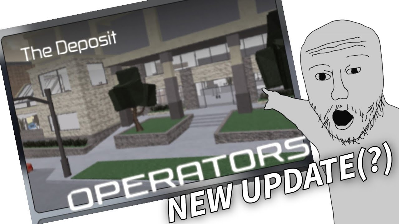 The DEPOSIT in OPERATORS Demo Update┃Roblox - YouTube