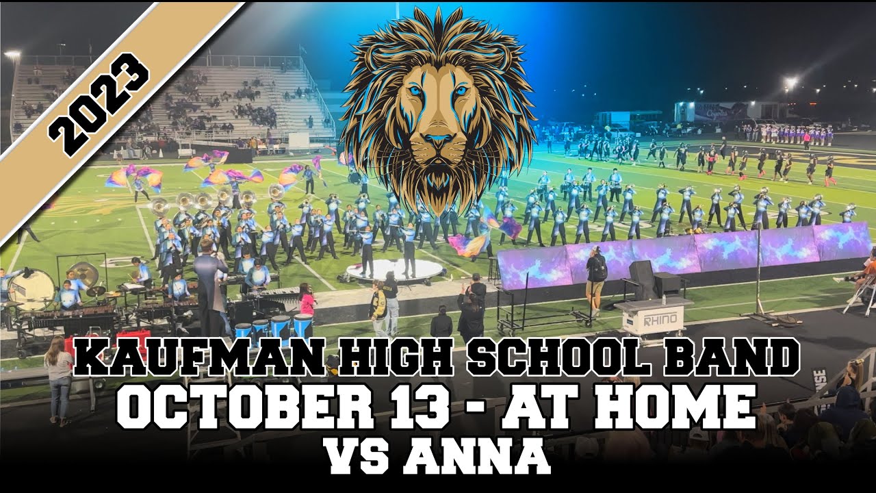 Kaufman High School - home vs Anna: October 13, 2023 - YouTube
