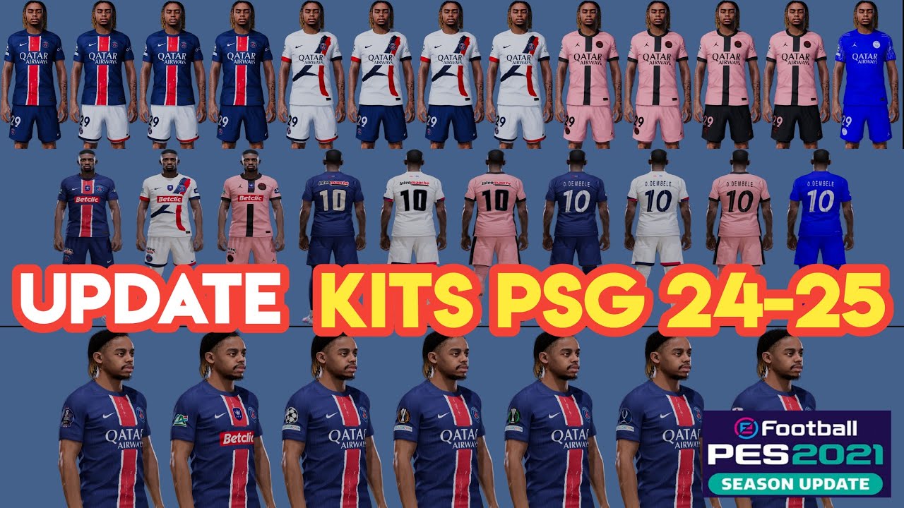 PES 2021 New Kits Pack Paris Saint-Germain 2024/2025 - YouTube