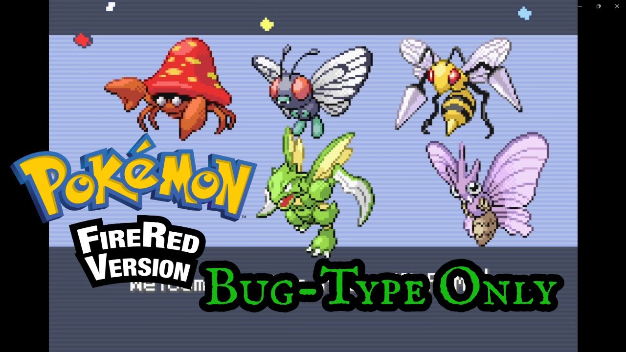 Comparing Bug Type Only Runs Part 1: Pokemon FireRed - YouTube