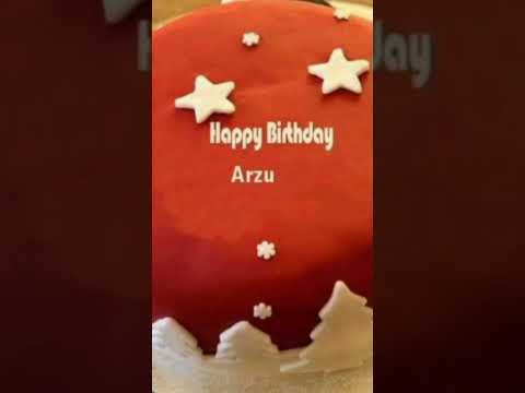 Happy Birthday Arzu | Happy Birthday Arzu song status