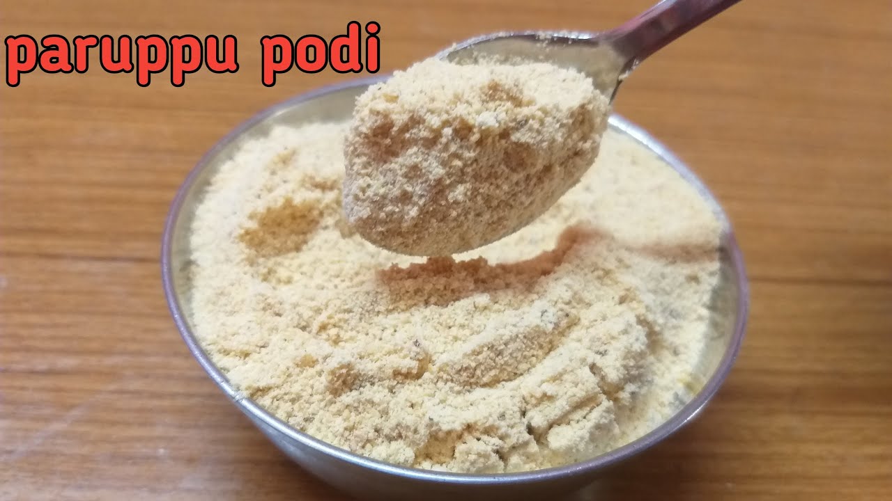 paruppu podi recipe / how to prepare paruppu podi recipe in tamil ...