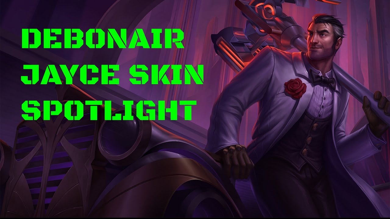 Debonair Jayce || Skin Spotlights - YouTube