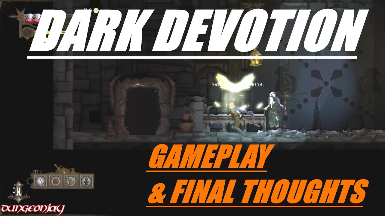 Dark Devotion Gameplay and Final Thoughts - YouTube