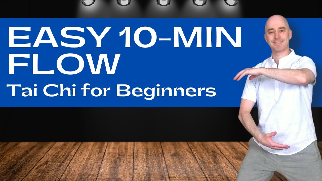 Easy 10-Minute Tai Chi Flow | Tai Chi for Beginners | Begin with Breath ...