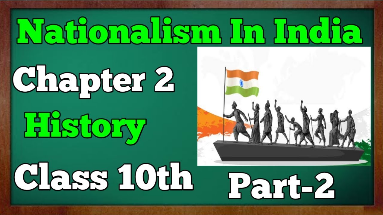 Chapter 2 History Class 10 |Rise Of Nationalism in India | Part-2 - YouTube