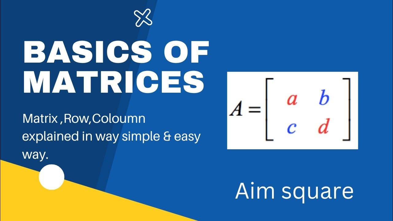 Basics Of matrices . What are matrix ,row , column? - YouTube