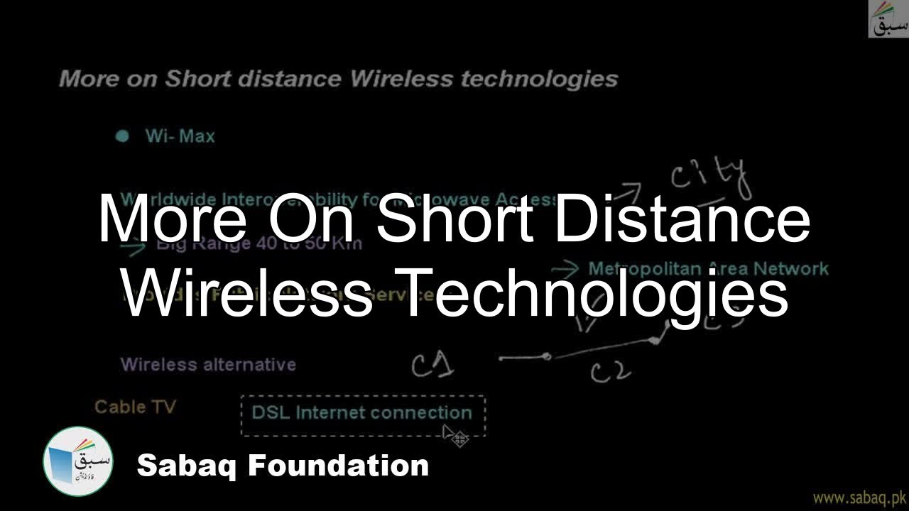 More on Short distance Wireless technologies, Computer Science Lecture ...