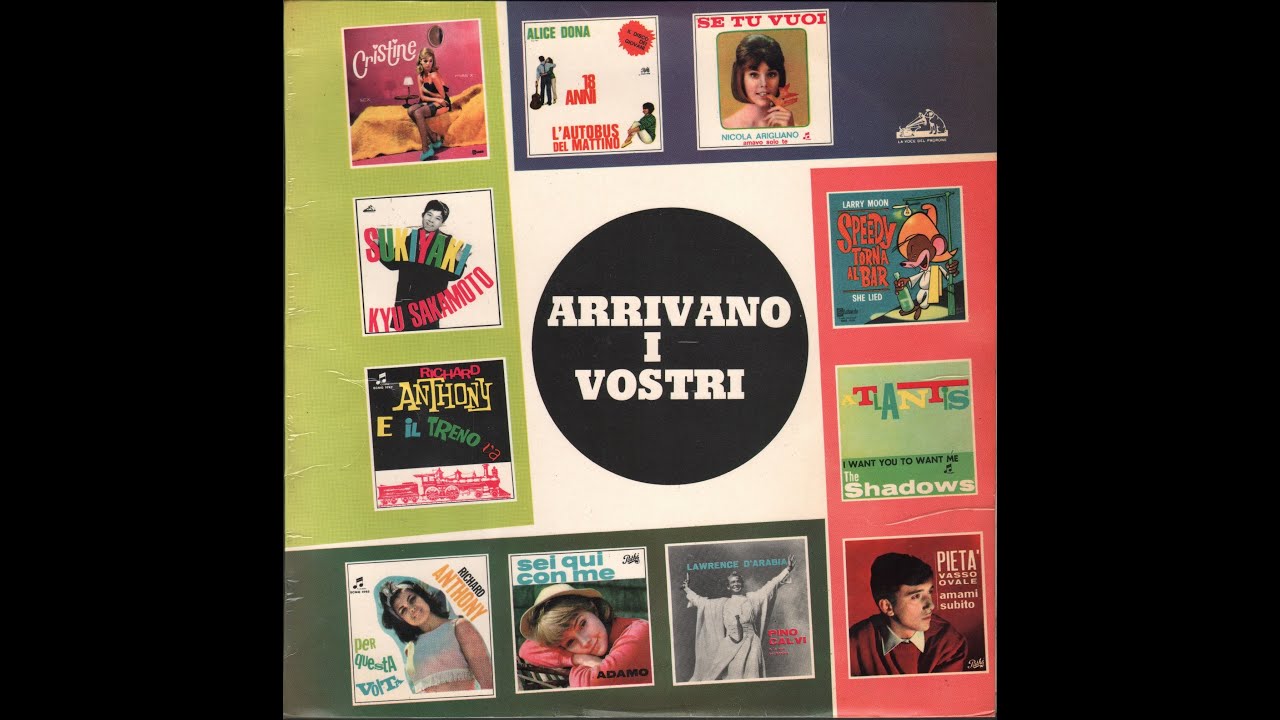 - ARRIVANO I VOSTRI – ( - La Voce Del Padrone QELP 8091 – 1963 ...