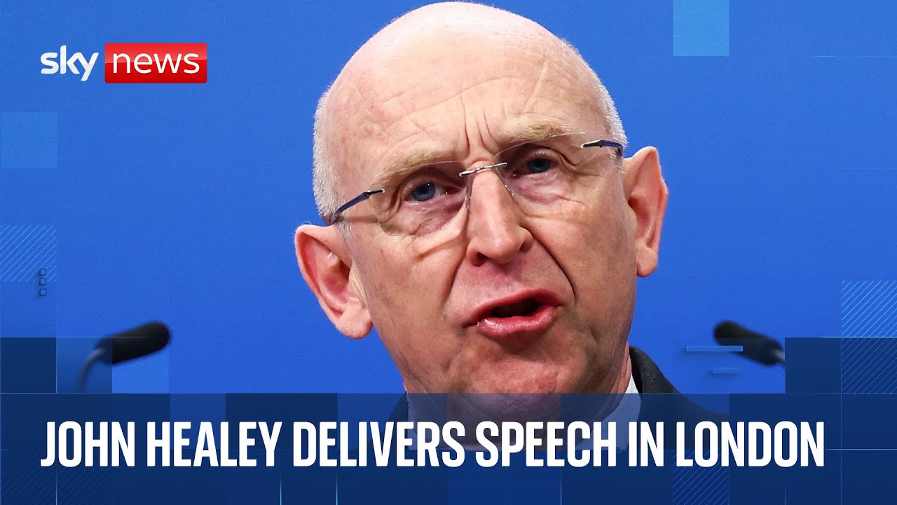 Defence Secretary John Healey delivers speech in London - YouTube