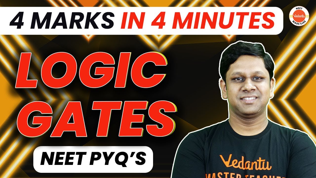 Logic Gates Class 12 Physics | NEET 2023 - 4 MARKS in 4 Min🔥| Physics ...