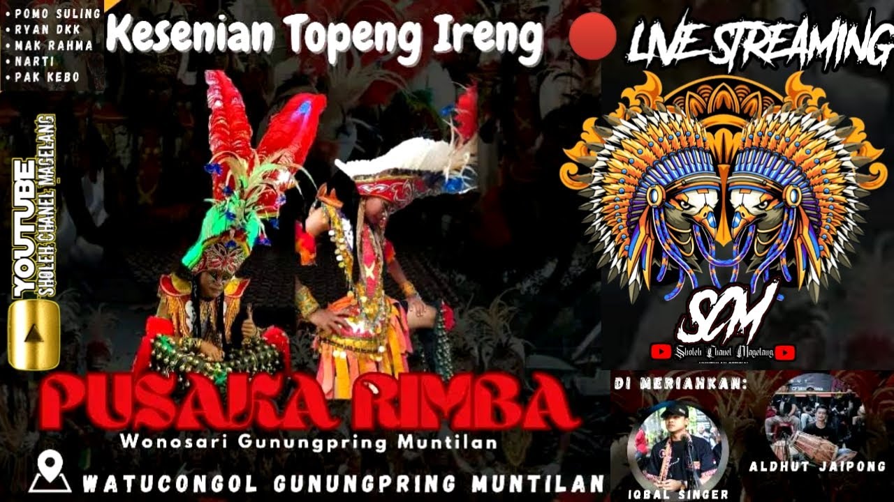 🔴LiveStreaming.PUSAKA RIMBA.Muludan.Pon Pes Darussalam.Watucongol.Live.Gunung Pring - YouTube