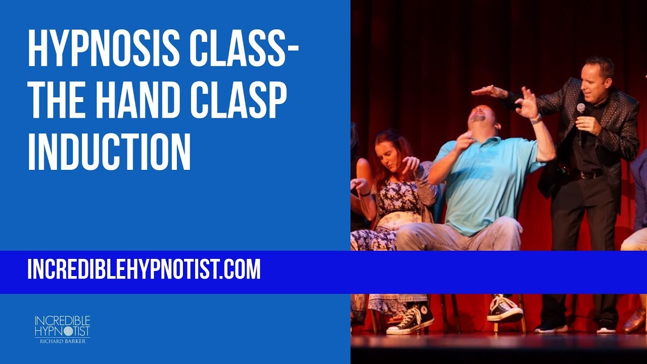 Hypnosis Class- the hand clasp induction - YouTube