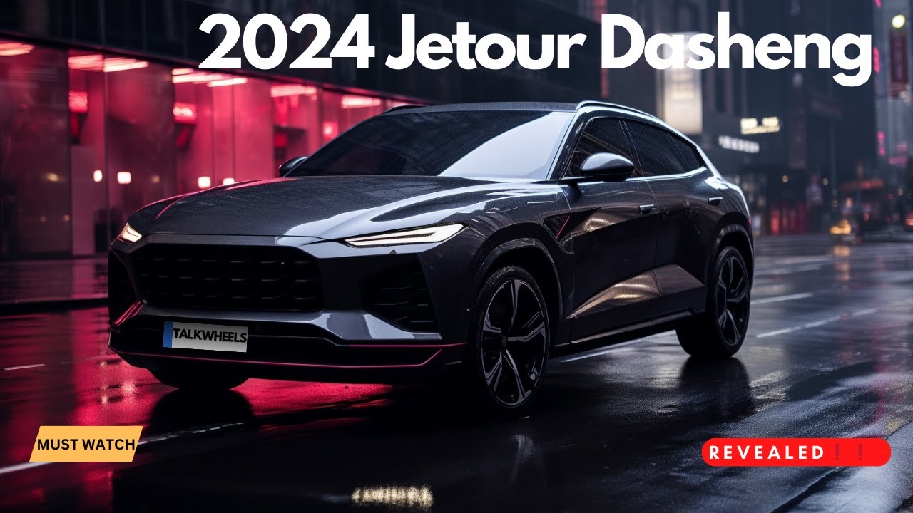 ALL NEW 2024 Jetour Dasheng Exterior, Powertrain and Chassis - YouTube