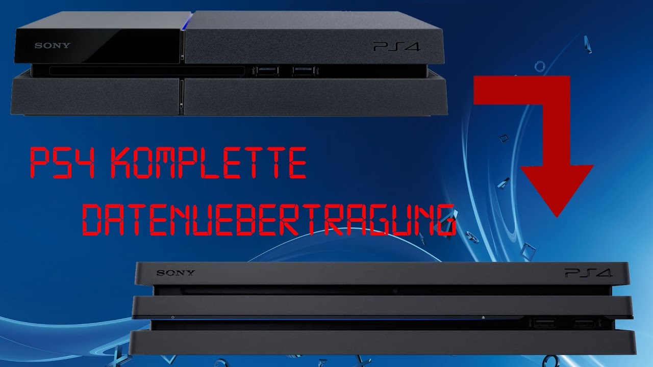 [Tutorial] PS4 System komplett auf zweite PS4 übertragen - YouTube