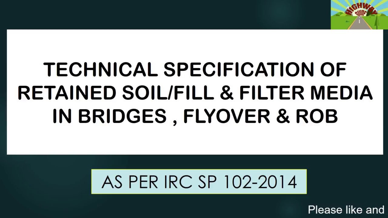 TECHNICAL SPECIFICATION OF RETAINED SOIL/FILL & FILTER MEDIA IN BRIDGES ...