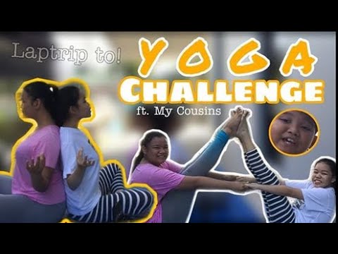 VLOG #4: YOGA CHALLENGE ft. My Cousins (TERRIBLE IDEA HAHA) // Nathalie ...