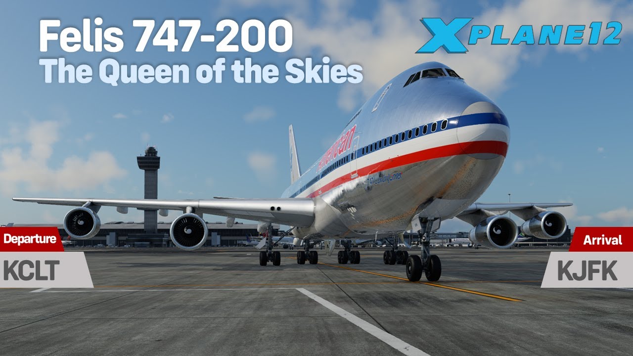 X-Plane 12 | Felis Boeing 747-200 | Full Tutorial Flight - YouTube