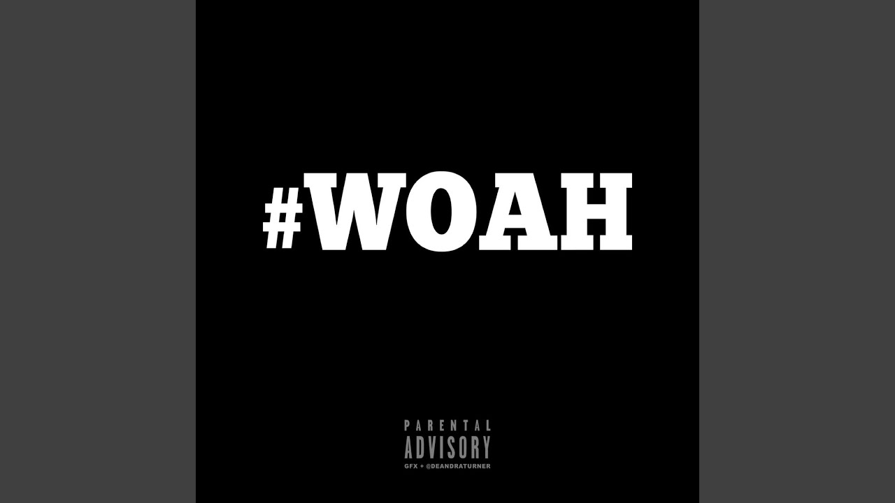 Woah - YouTube