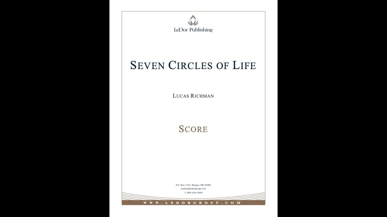Seven Circles of Life by Lucas Richman - YouTube