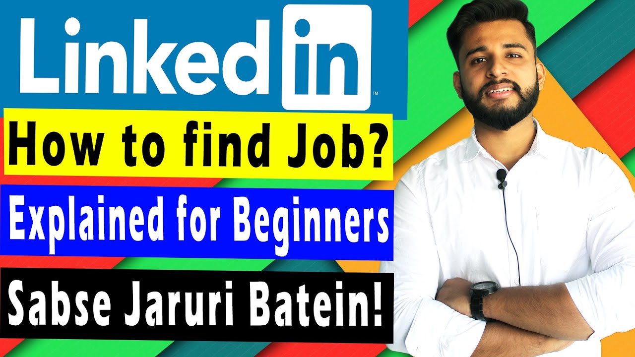 How to Search Job in LinkedIn | How to Use LinkedIn to Find a Job ...