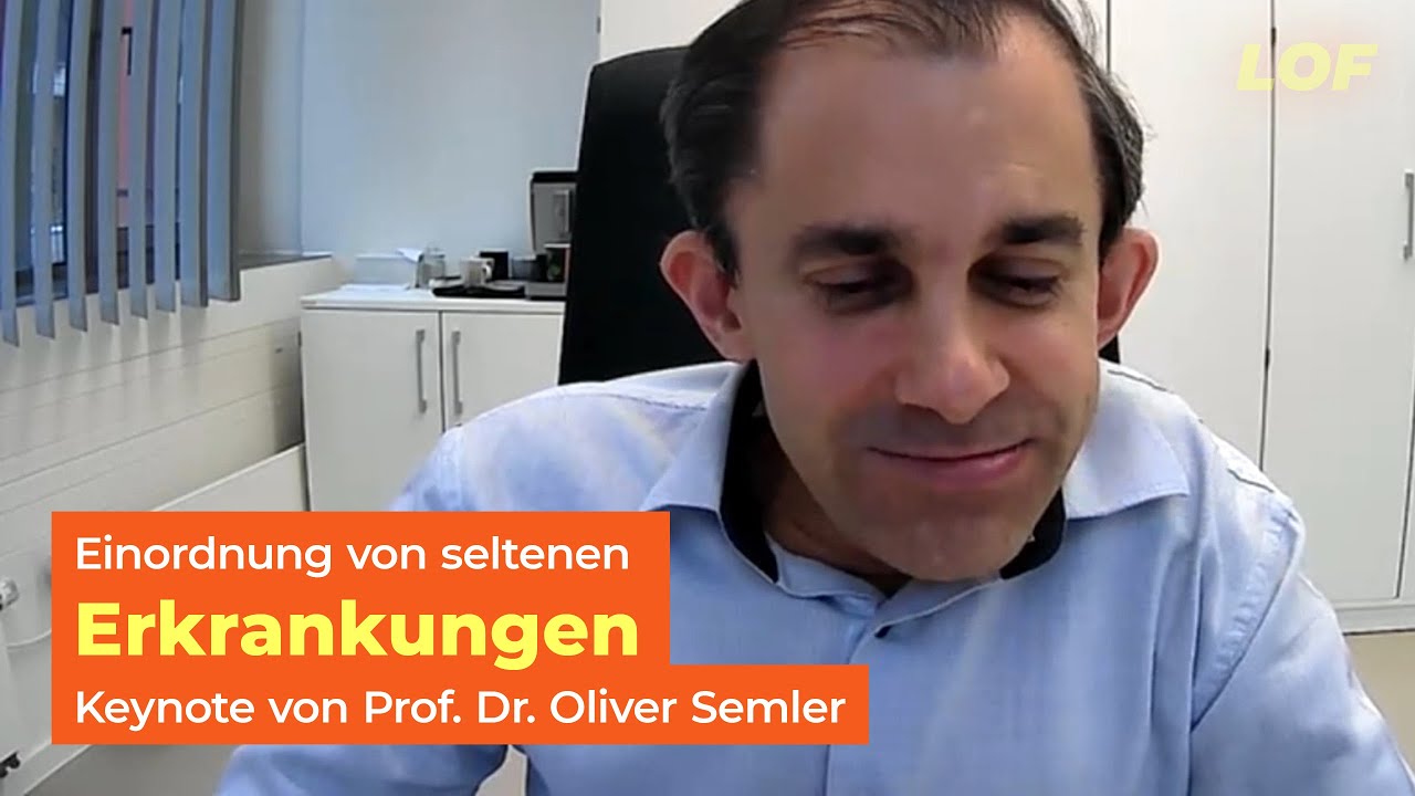 Keynote zum Thema „Seltene Erkrankungen“ von Prof. Dr. Oliver Semler ...