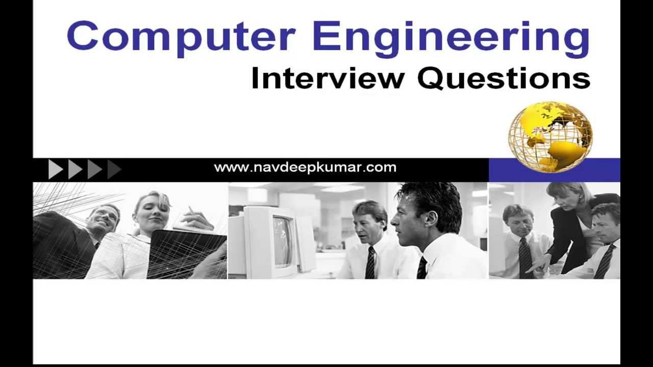 Computer Engineering Interview Questions Part 1 YouTube computer-engineering-interview-questions-part-1-youtube
