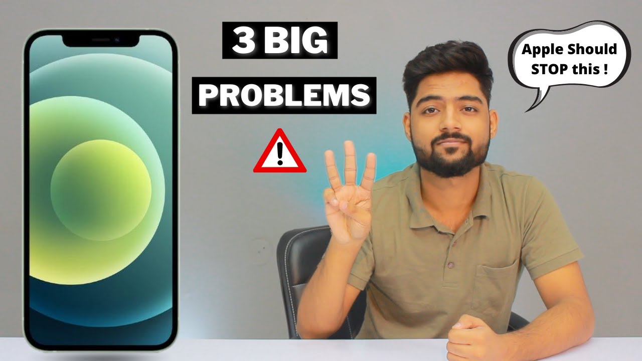iPhone 12 users are facing 3 Big Problems - Must Watch - YouTube