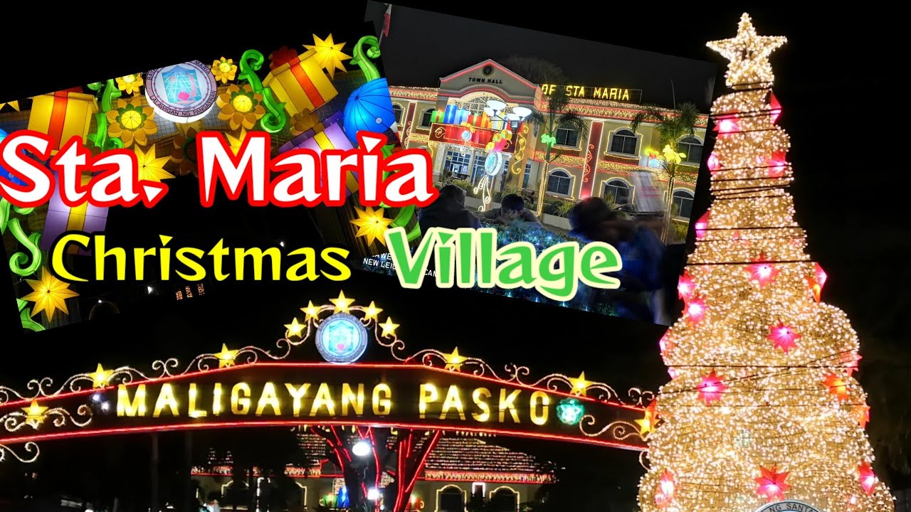 STA MARIA CHRISTMAS VILLAGE/Dhee's Videos #christmas - YouTube