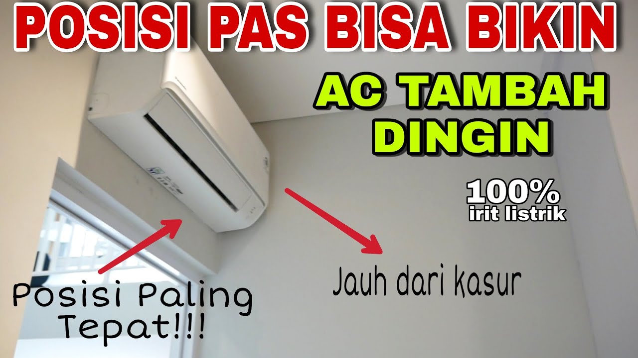MAU PASANG AC DI KAMAR? Coba Perhatian Hal hal ini, Biar AC Dingin ...