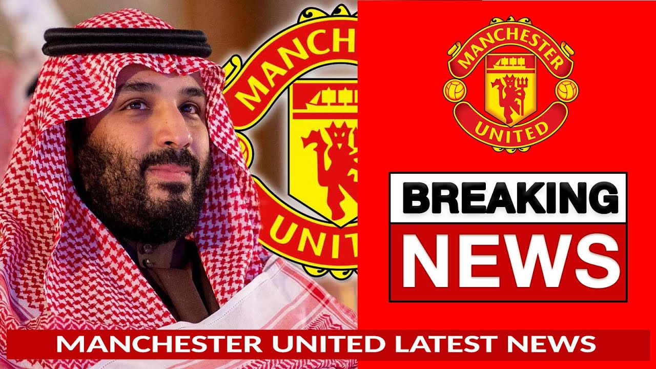 MAN UTD TAKEOVER NEWS: Saudi Arabia Owners DISPOSE Of Newcastle To ...