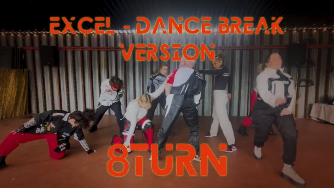 [KPOP IN PUBLIC] 8TURN(에잇턴) ‘EXCEL’ (Dance Break Ver.) | Performance by ...