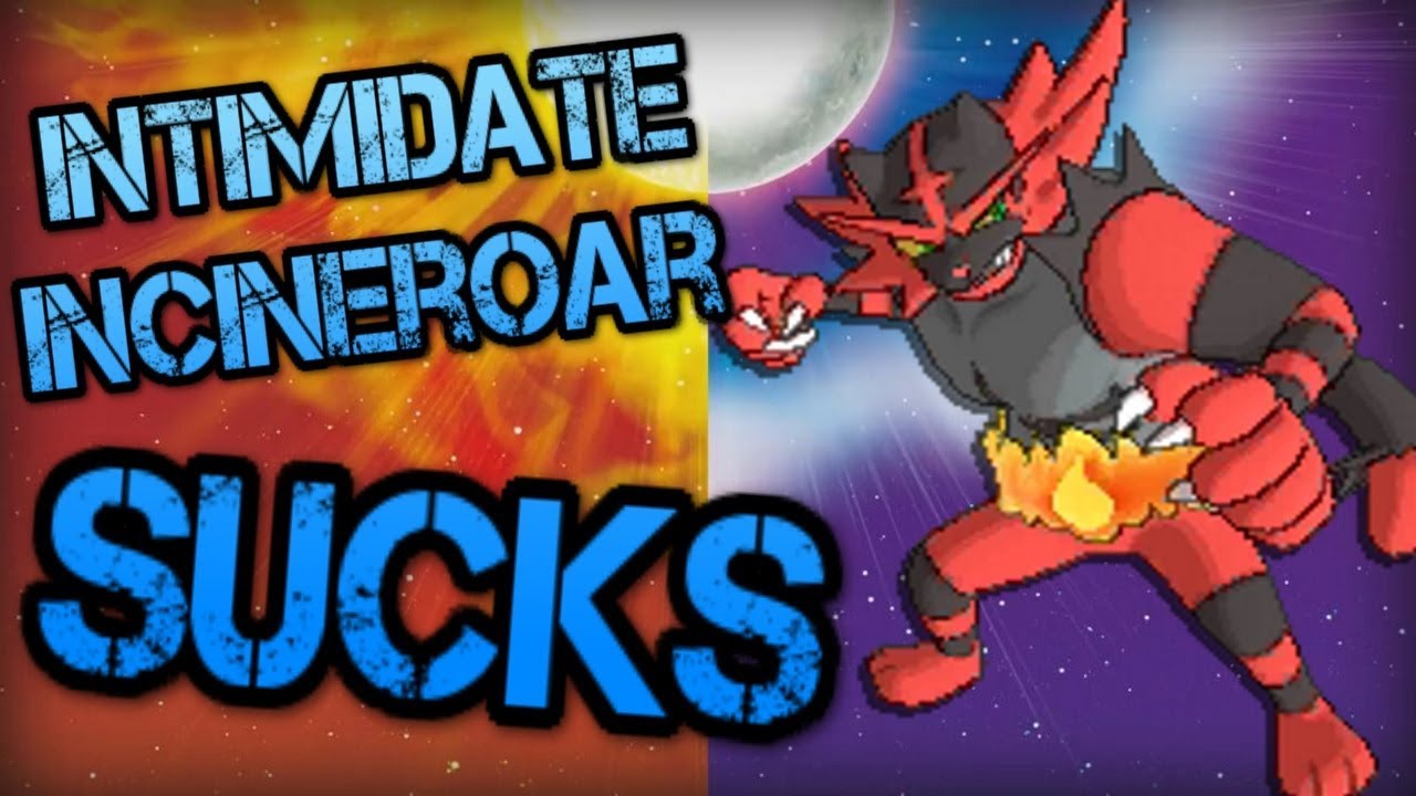 Why Intimidate Incineroar SUCKS for VGC 2018 - Pokemon Ultra Sun and ...