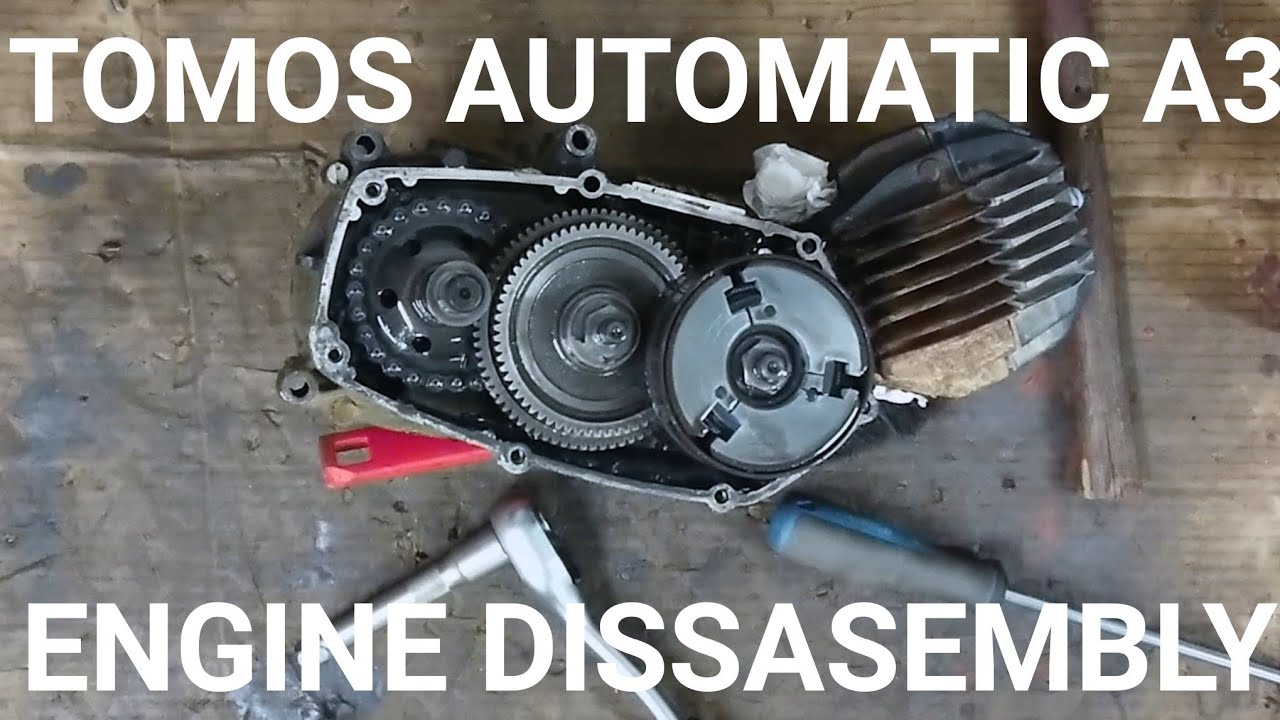 TOMOS AUTOMATIC A3 ENGINE DISSASEMBLY - YouTube