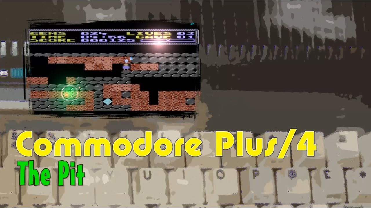 Commodore Plus/4 -=The Pit=- - YouTube