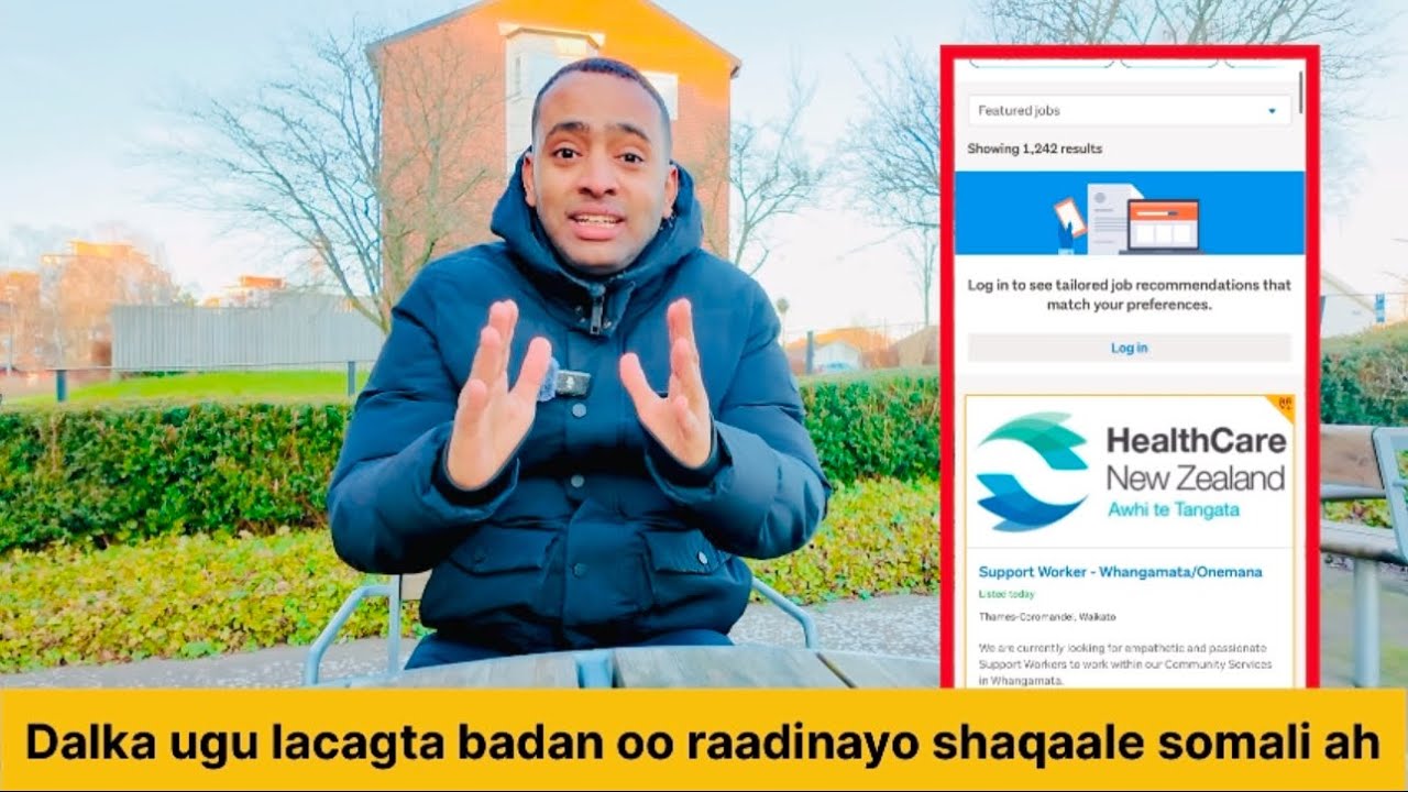 dalka ugu lacagta badan oo raadinayo shaqaale, qof walbo somali ah ayaa ...