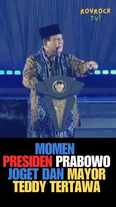 Momen Presiden Prabowo Joget dan Mayor Teddy Tertawa - YouTube